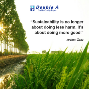 8 Quotes About Sustainability that Inspire Us to Grow - Double A Paper ...